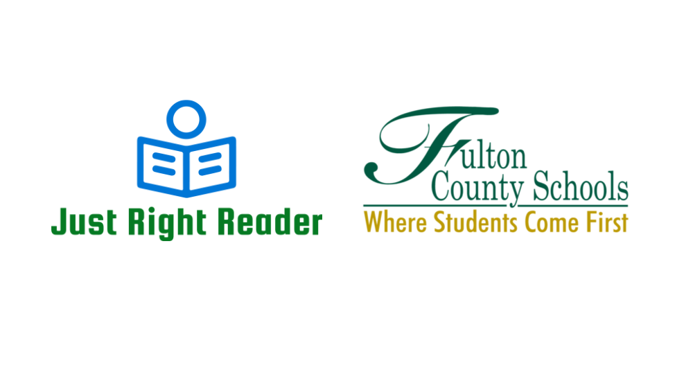 Case Study: Fulton County Schools Transforms Reading Achievement in Tu - Just Right Reader