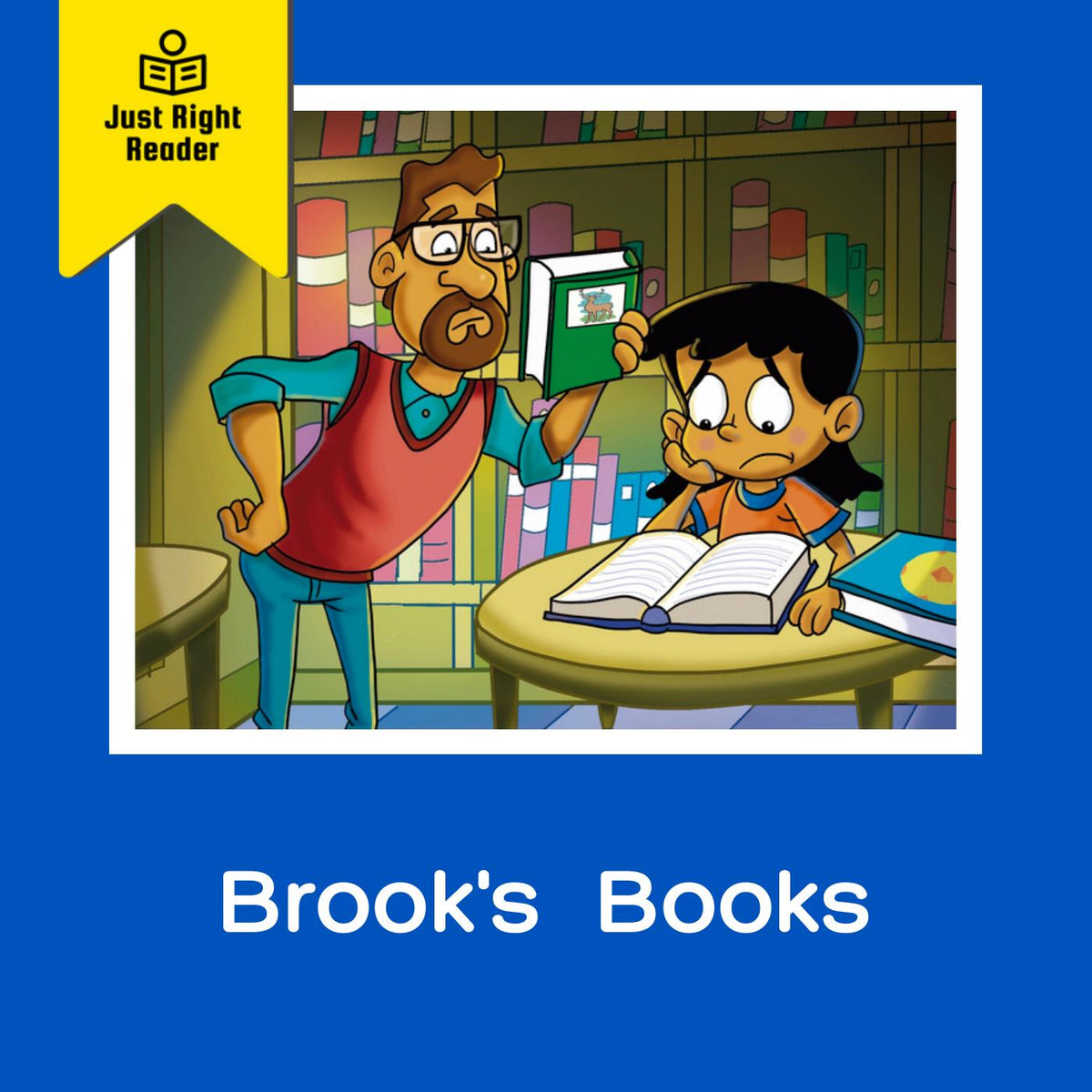 Brook’s Books | Just Right Reader