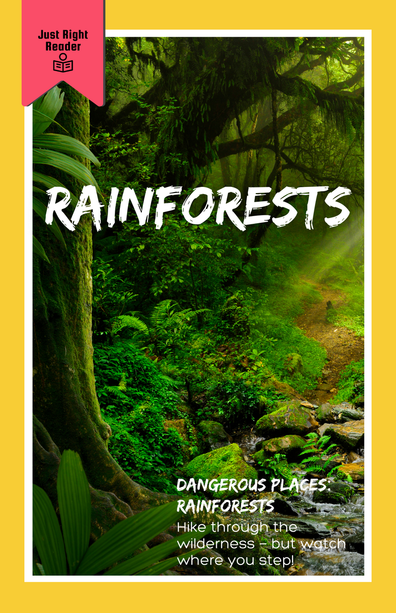 Rainforests - Just Right Reader