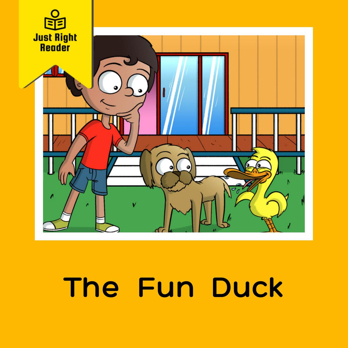 The Fun Duck | Just Right Reader