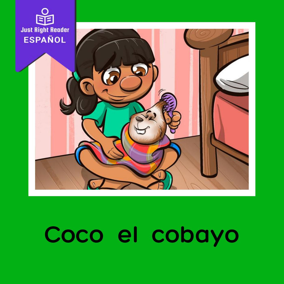 Coco, el cobayo - Just Right Reader