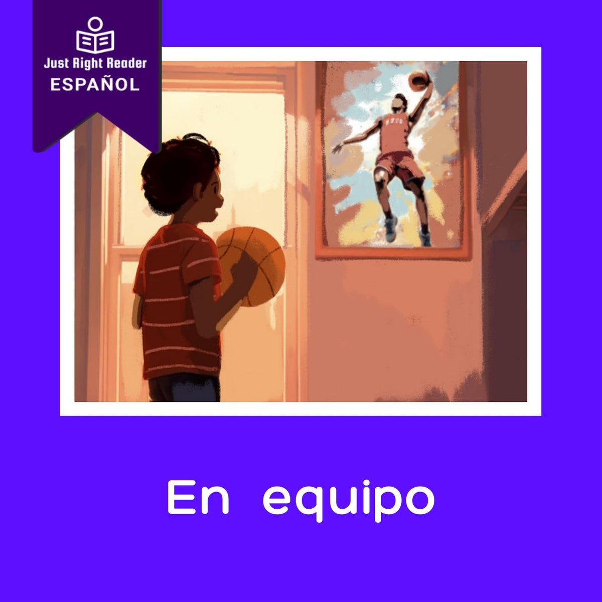 En equipo | Just Right Reader