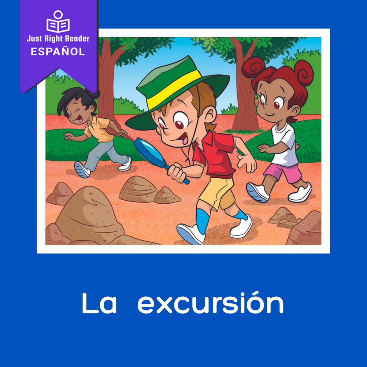 La excursión | Just Right Reader