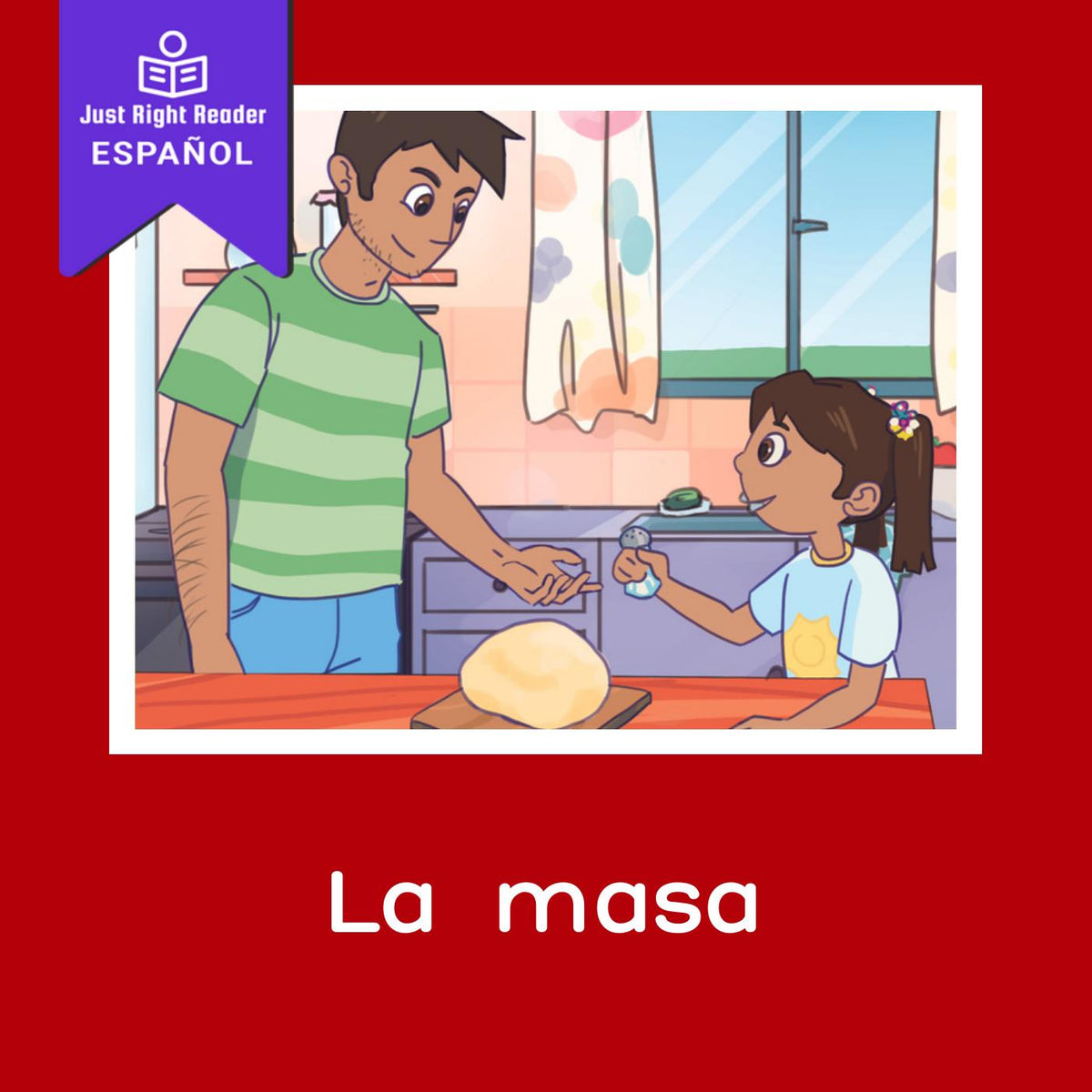 La masa | Just Right Reader