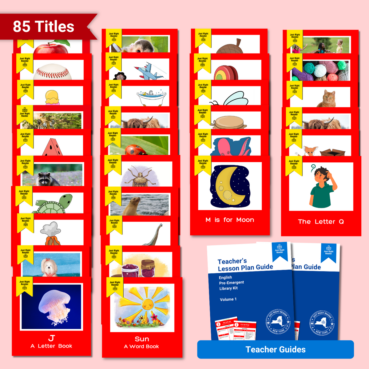 Pre-Emergent Library, 2023-2024 Edition, 85 titles, 85 books, 2 Teacher Guides | Just Right Reader
