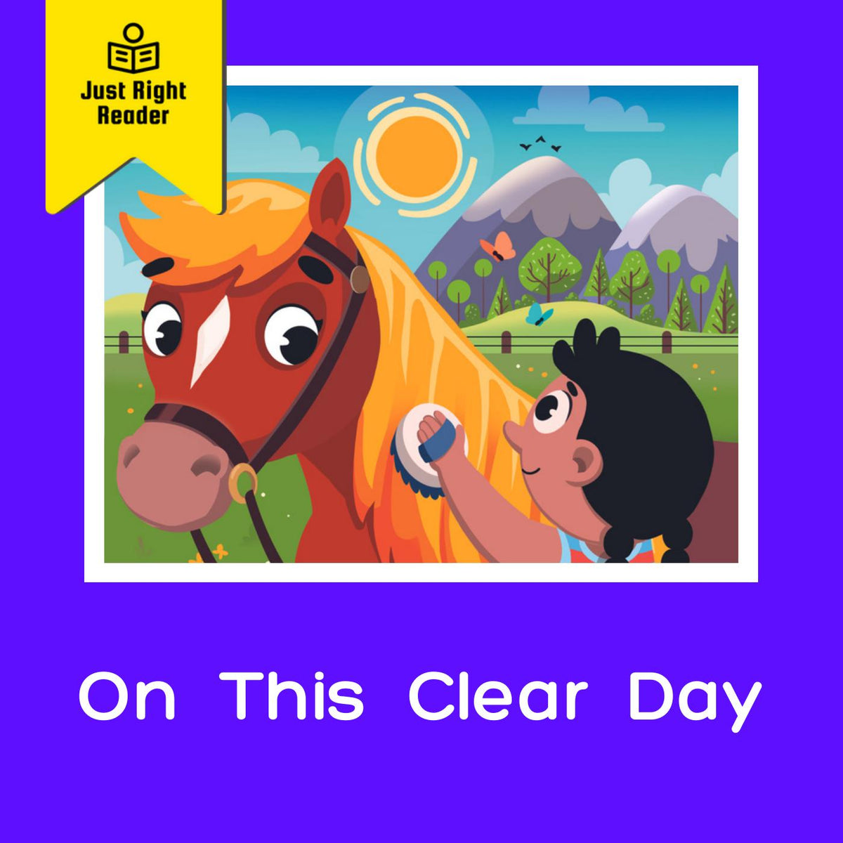 On This Clear Day - Just Right Reader