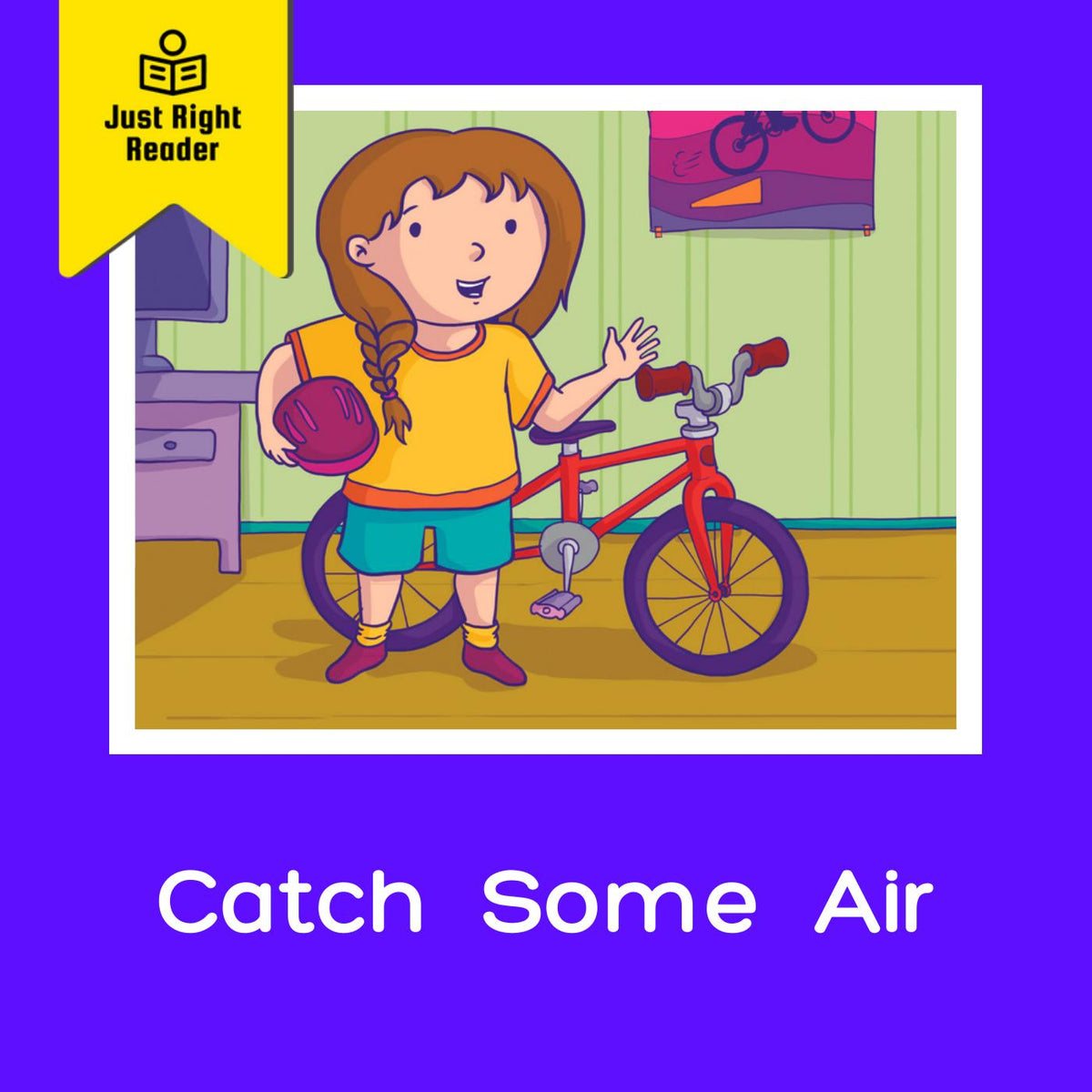 Catch Some Air - Just Right Reader