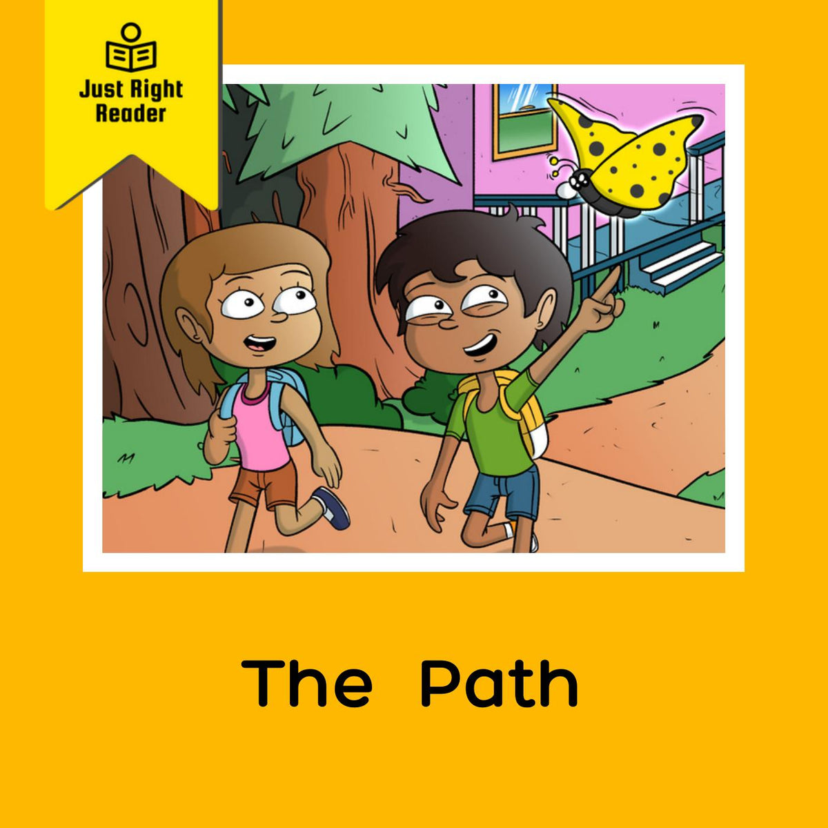 The Path - Just Right Reader