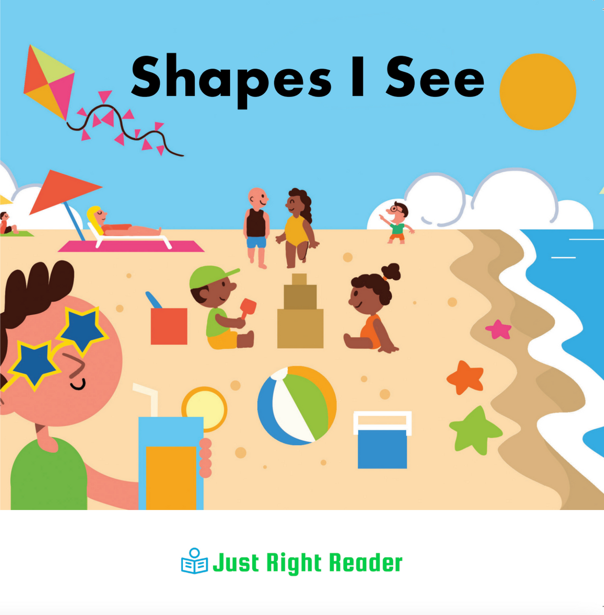Shapes I See - Just Right Reader