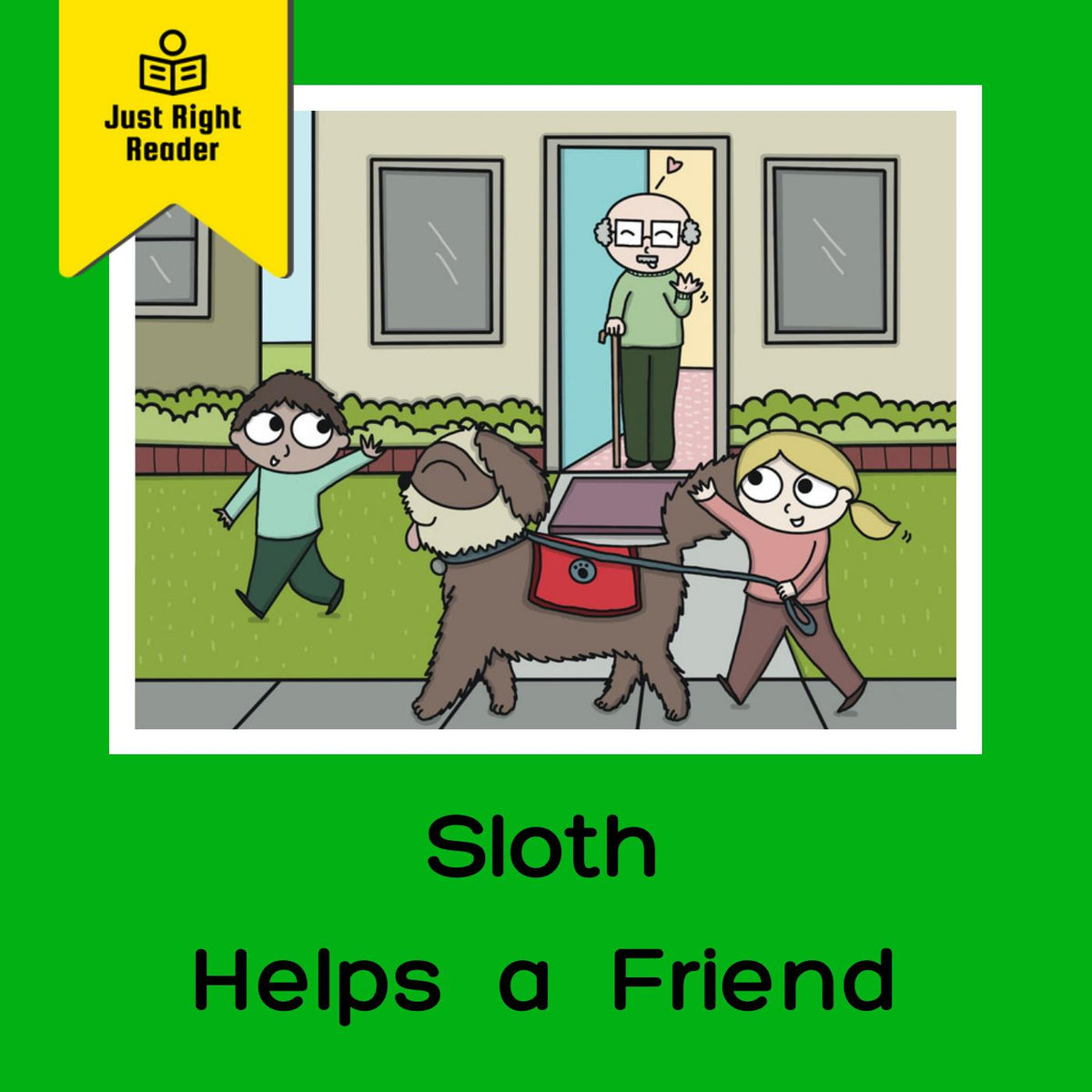 Sloth Helps a Friend - Just Right Reader