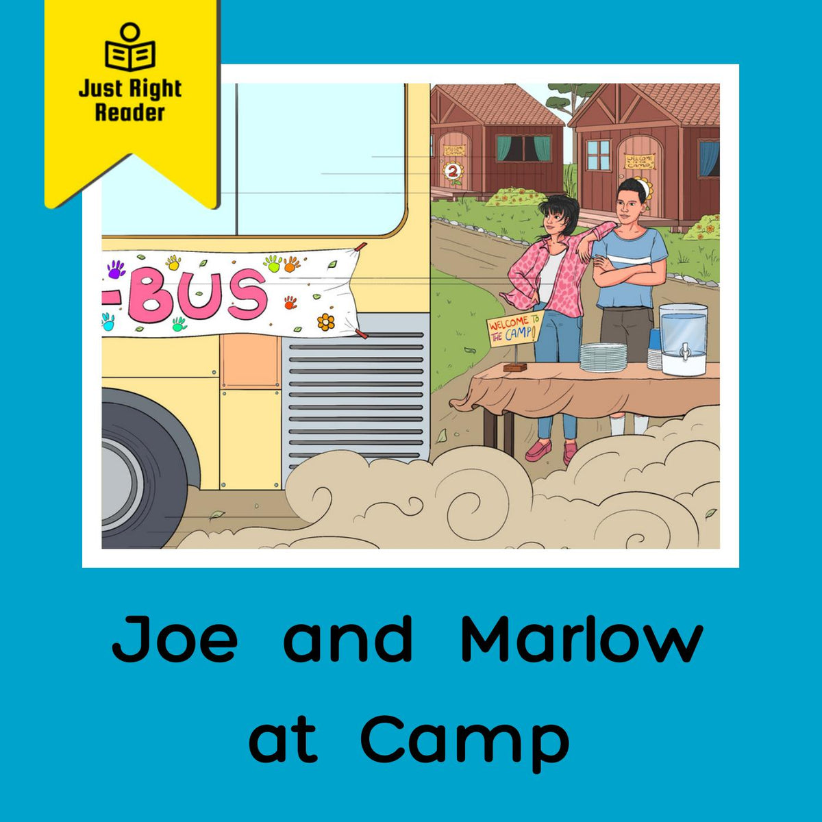 Joe and Marlow at Camp - Just Right Reader