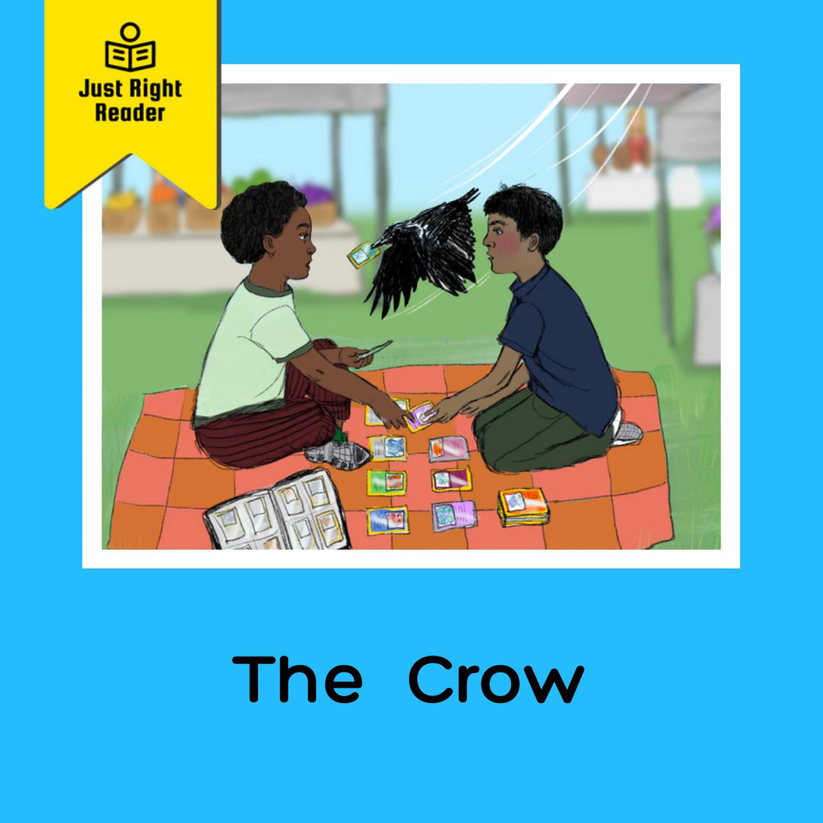 The Crow - Just Right Reader