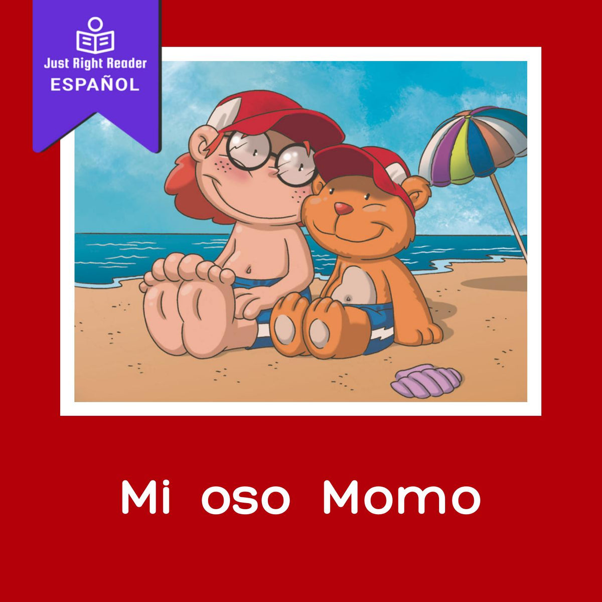 Mi oso Momo | Just Right Reader
